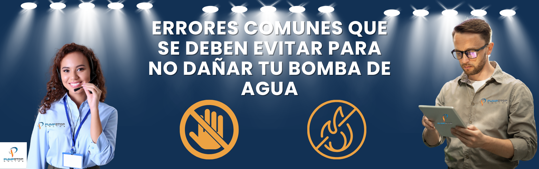 Errores comunes que debes evitar para no dañar tu bomba de agua — Pump Stop Online S.A.S.